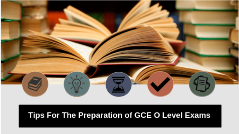 Best Tips For The Preparation Of Gce O Level Exams